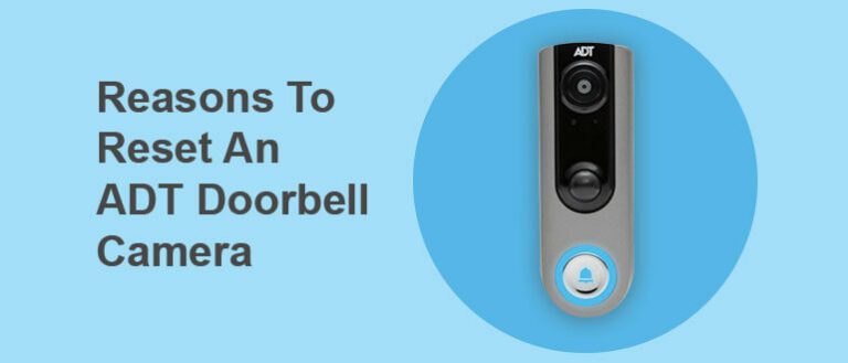 How To Reset ADT Doorbell Camera